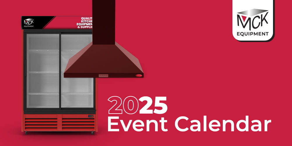 Discover MCK Equipment’s 2025 Event Calendar: Franchise & Restaurant Shows