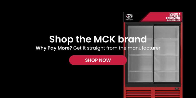 Quality Kitchen Equipment & Supplies | MCK Equipment